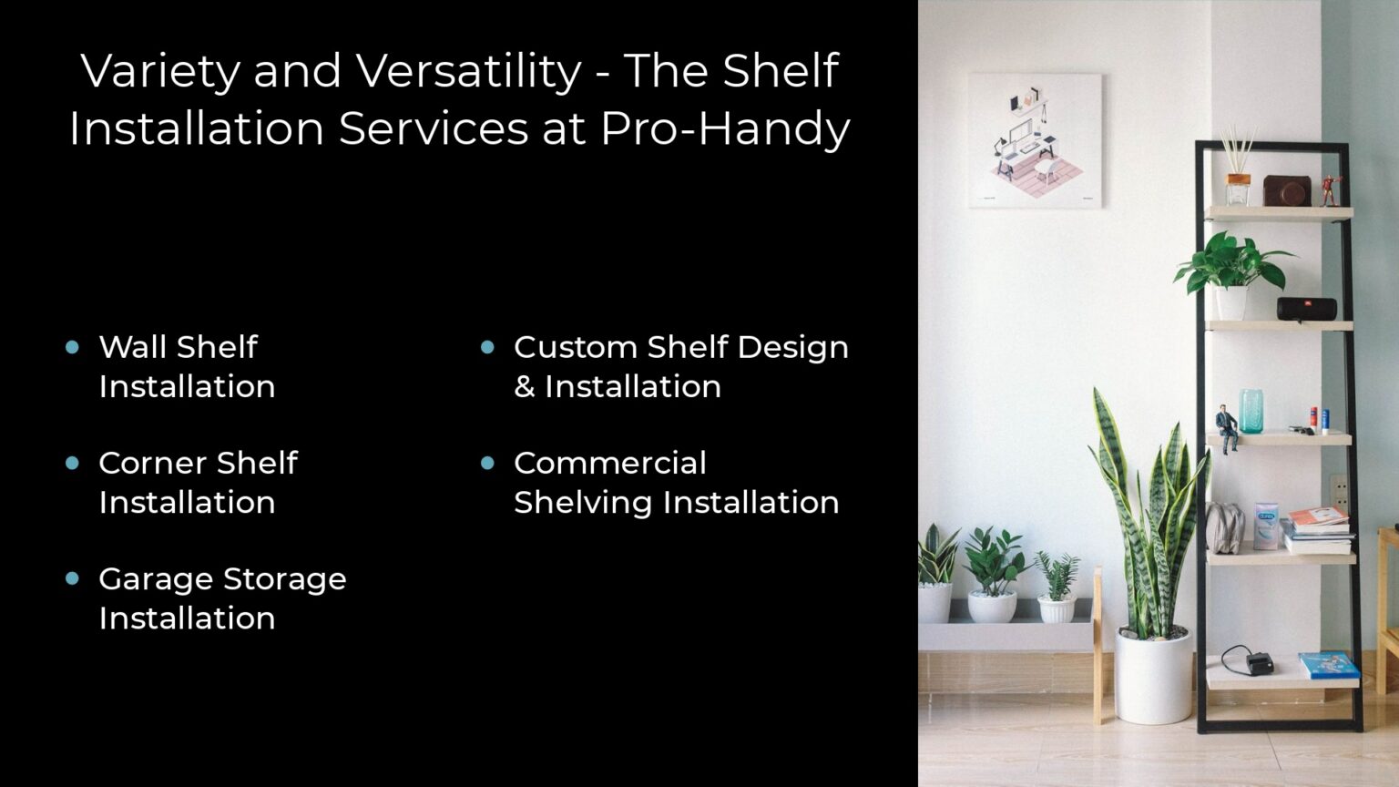Shelf Installation Service | Pro Handyman | Custom Shelving Solutions