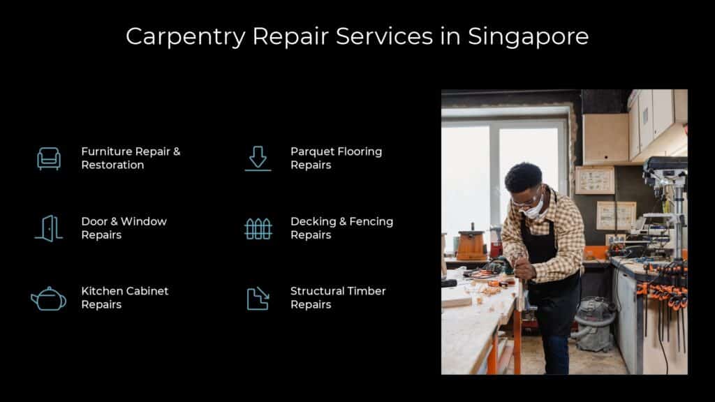 Carpentry Repair Services in Singapore | Skilled and Reliable Craftsmen